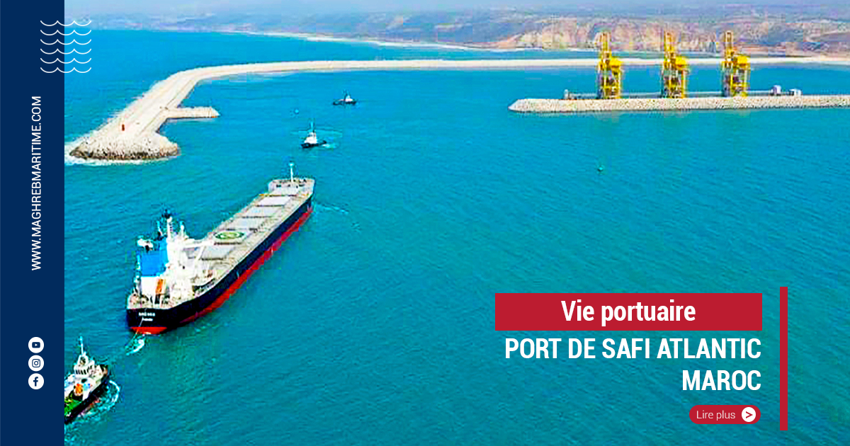 Port de Safi Atlantic Maroc - Maghreb maritime
