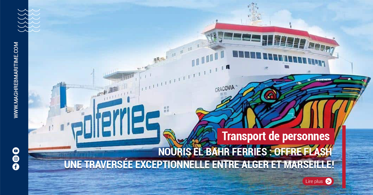 Nouris El Bahr Ferries : Offre Flash - Une Traversée Exceptionnelle ...