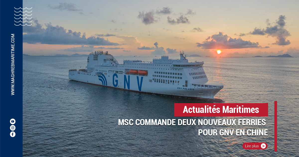MSC commande deux nouveaux ferries pour GNV en Chine